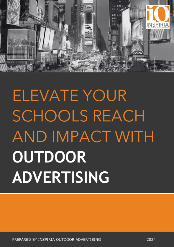 Advertising for Educational Institutions | Inspiria Outdoor Inspiria ...